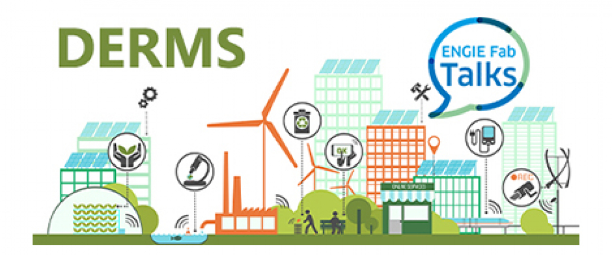 ENGIE Fab Talks on DERMS (Distributed Energy Resources Management ...