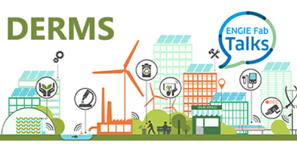 ENGIE Fab Talks on DERMS (Distributed Energy Resources Management ...